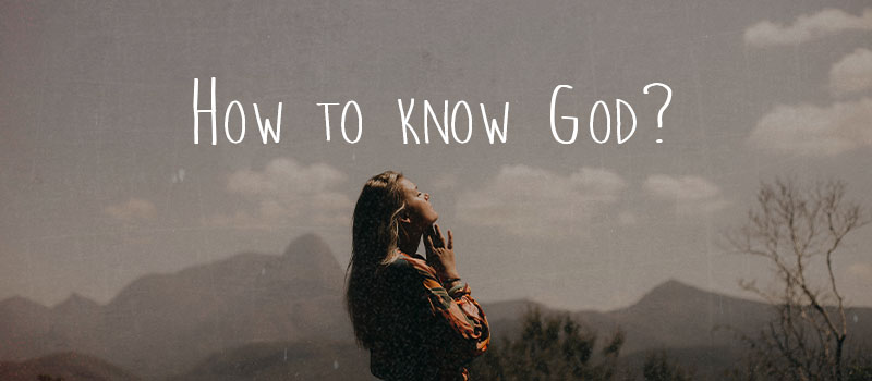 How to know God? – Bíblia JFA Offline